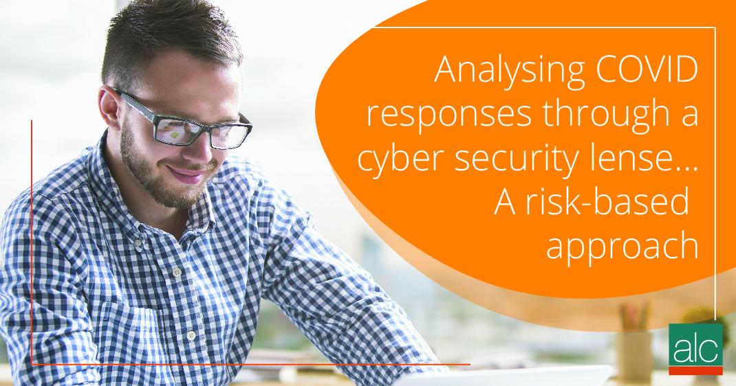 Analysing COVID responses through a cyber security lens